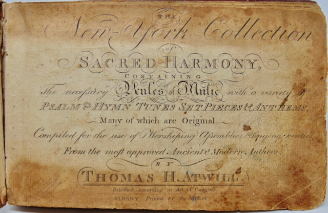 A. Merril Smoak, Jr., Round Note Tunebooks, 18th & 19th Century ...