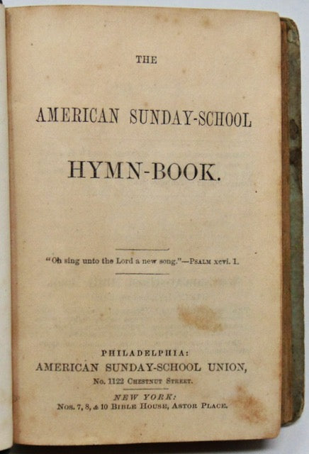 The American Sunday-School Hymn-Book – Haaswurth Books