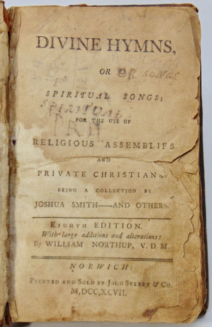 Smith, Joshua. Divine Hymns, or Spiritual Songs (1797) Baptist Hymnal ...