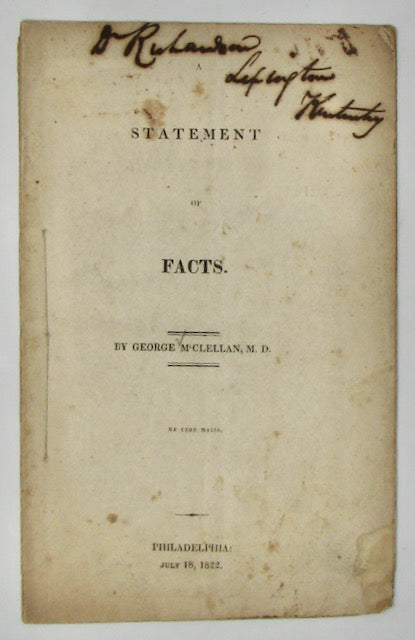 McClellan, George. A Statement of Facts (1822) – Haaswurth Books